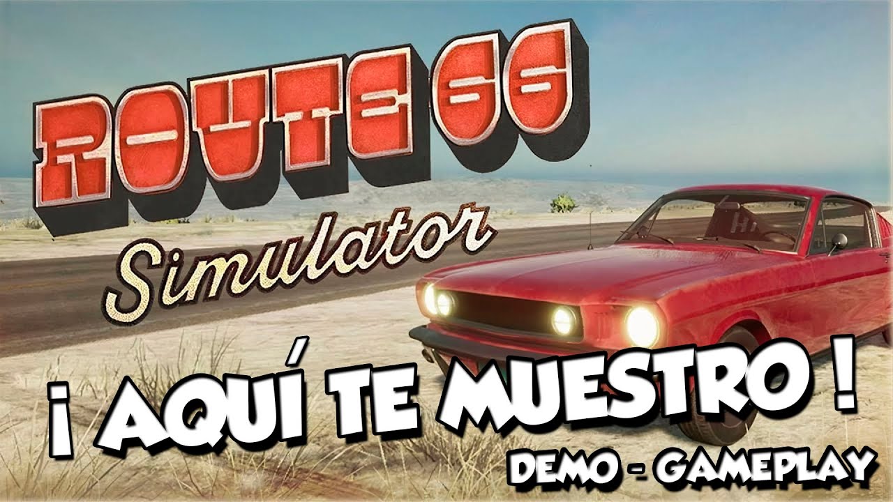 Route 66 simulator - (demo) - gameplay - impresión - español