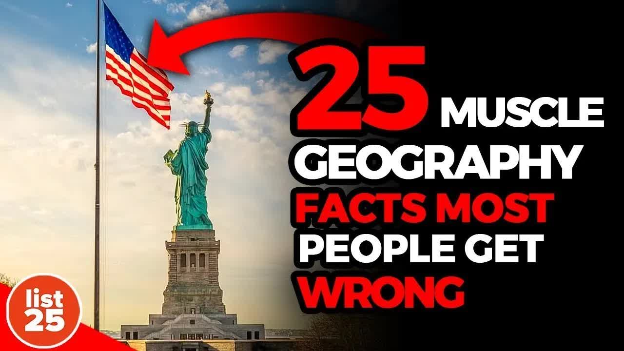 25 Geography Facts Most People Get Wrong