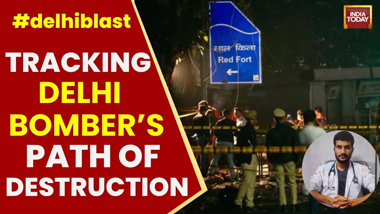 India Today Exclusive: Tracking Red Fort Bomber Umar's Path of ...