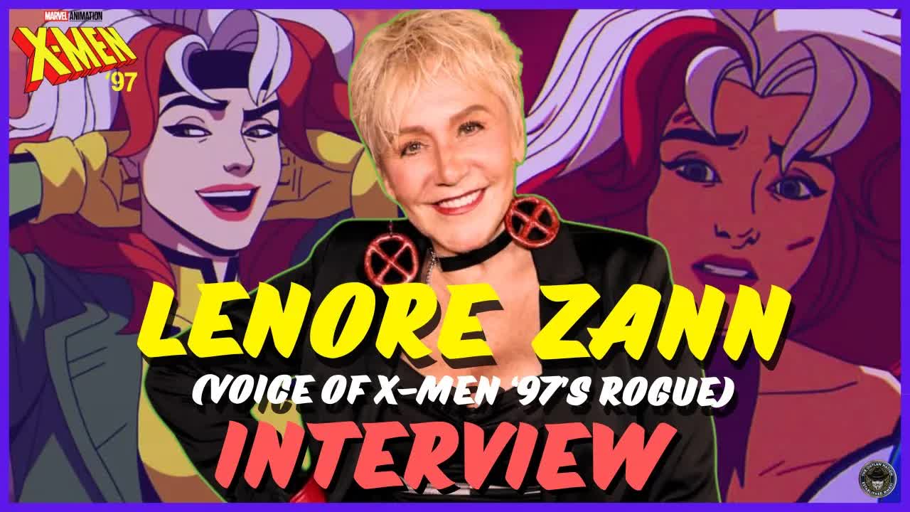LENORE ZANN On Rogue's X-Men '97 Journey, Gambit's Return and the Anti ...