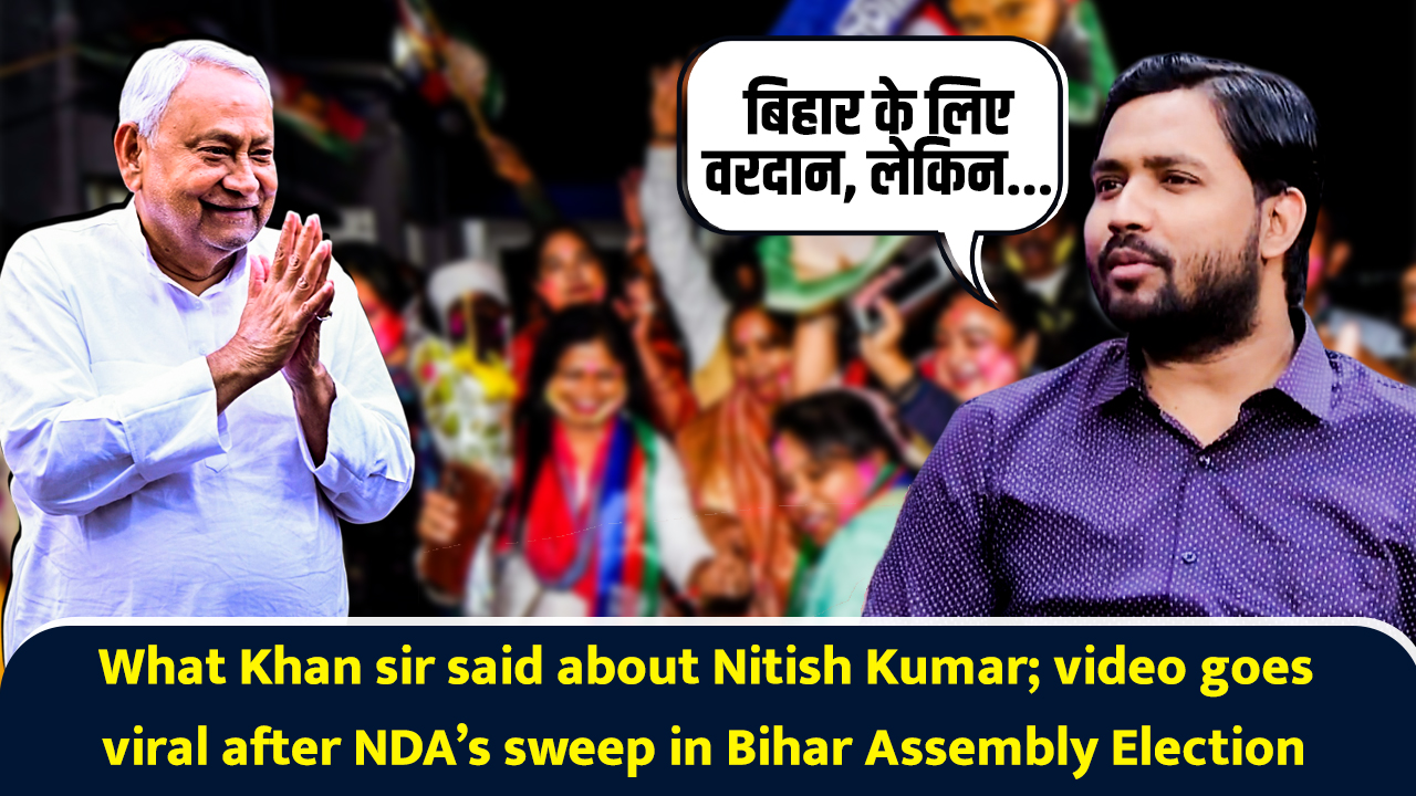 What Khan sir said about Nitish Kumar; video goes viral after NDA’s ...