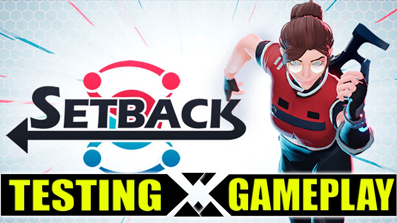 Setback Playtest: Este juego con el tiempo podría ser muy bueno
