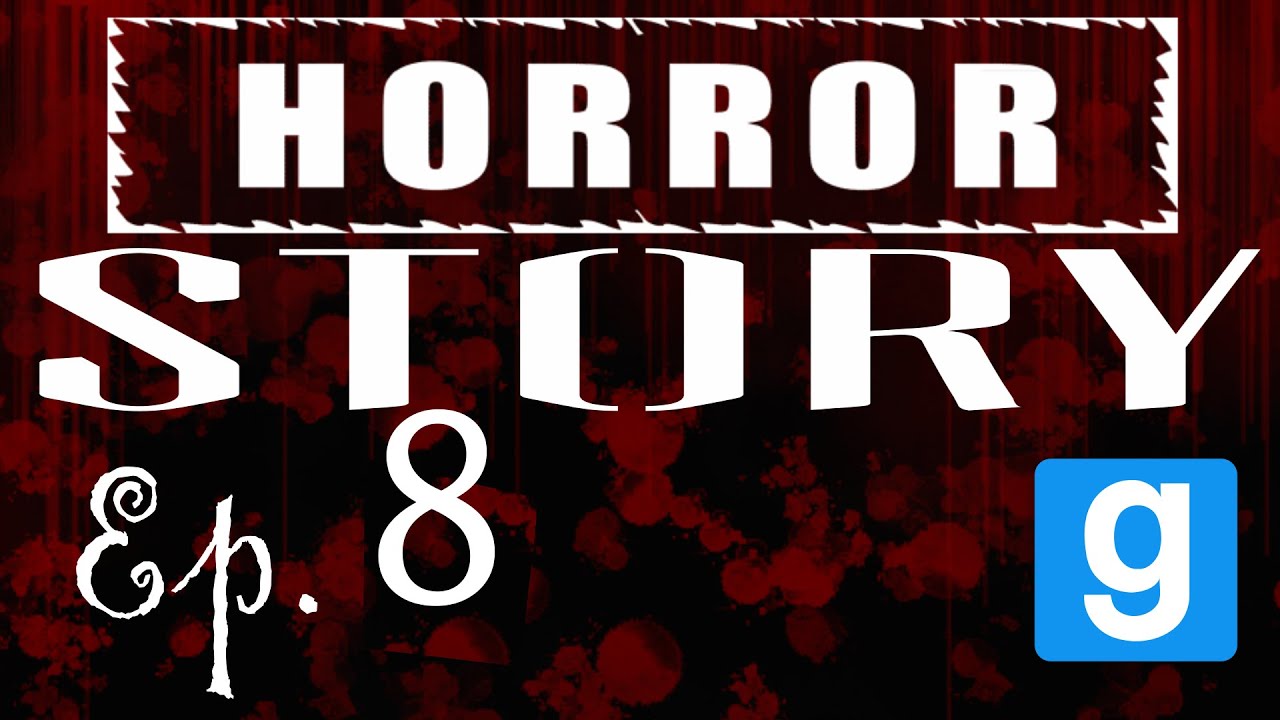 GARRY'S MOD | Horror Story 8 "Necrophobia parte 3"