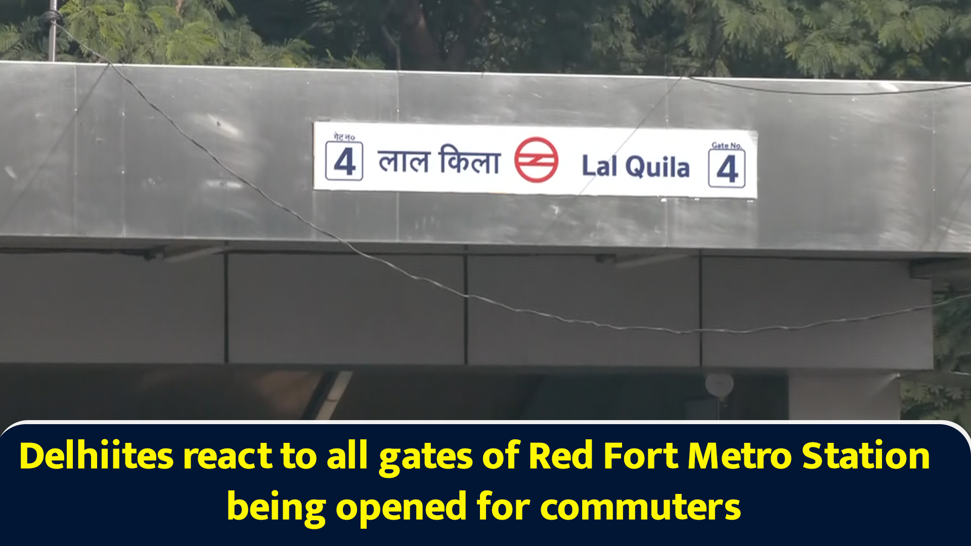 Delhiites react to all gates of Red Fort Metro Station being opened for ...