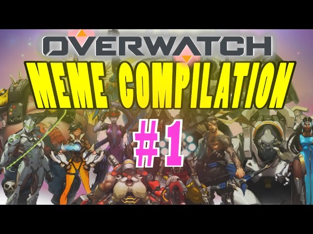 Overwatch | Meme play of the game compilation #1