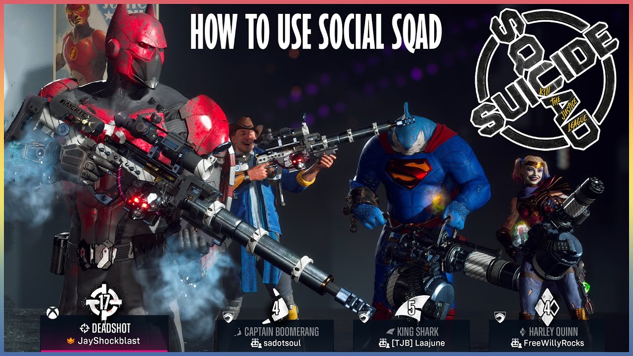 How To Use Social Squad in Suicide Squad Kill The Justice League
