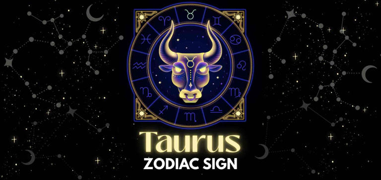 Taurus Zodiac Sign: Decode Your Cosmic Identity