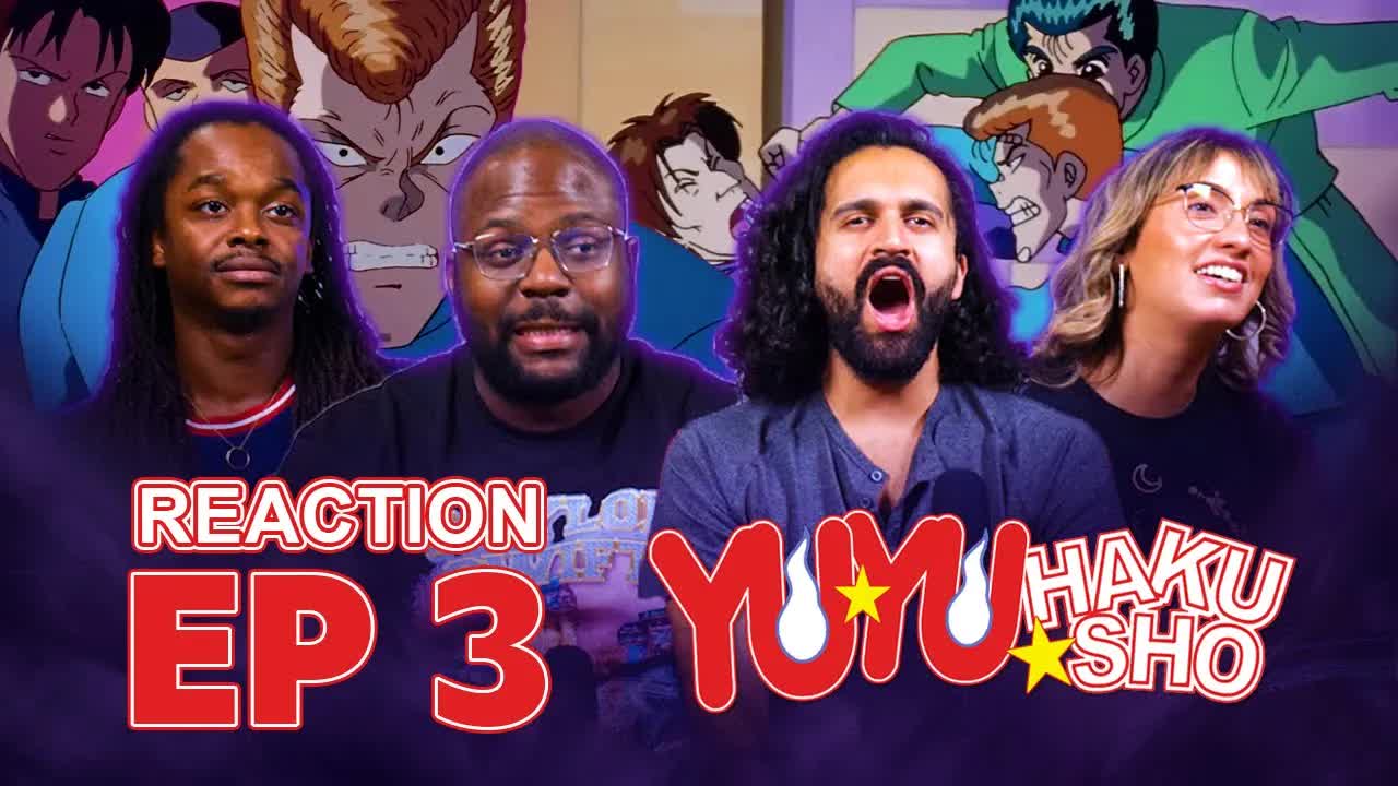 Yu Yu Hakusho - 1x3 Kuwabara: A Promise Between Men - Group Reaction