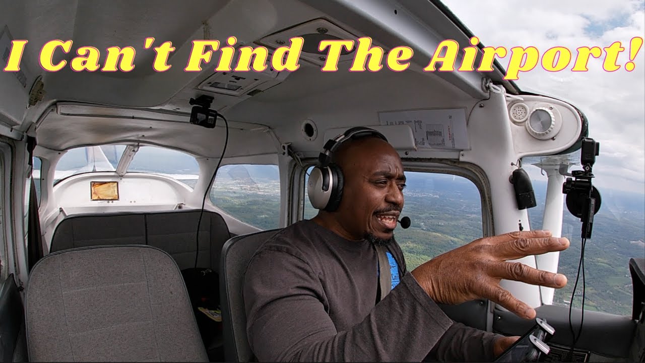 Pilot Panic: Couldn’t Find the Airport!
