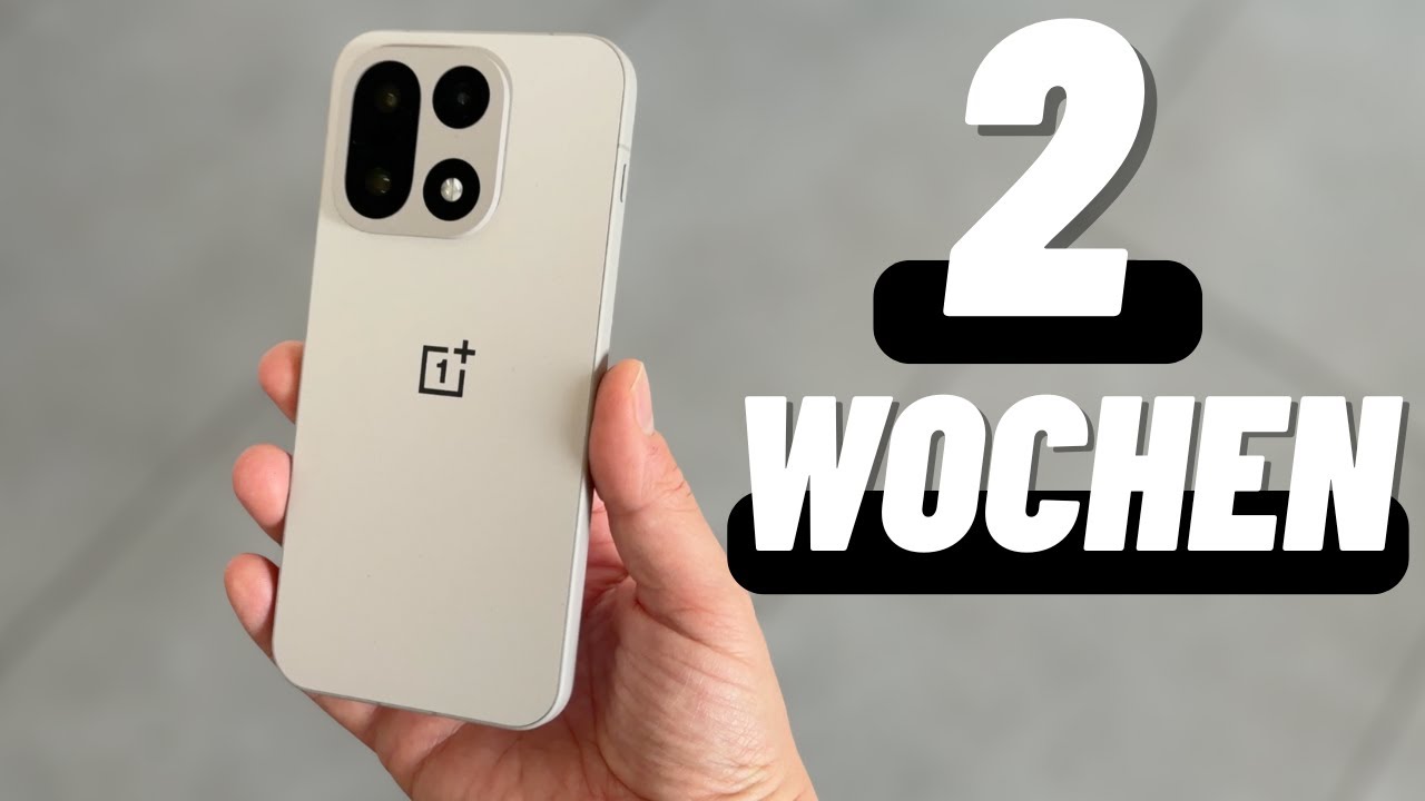 Warum sich meine Meinung geändert hat - OnePlus 15
