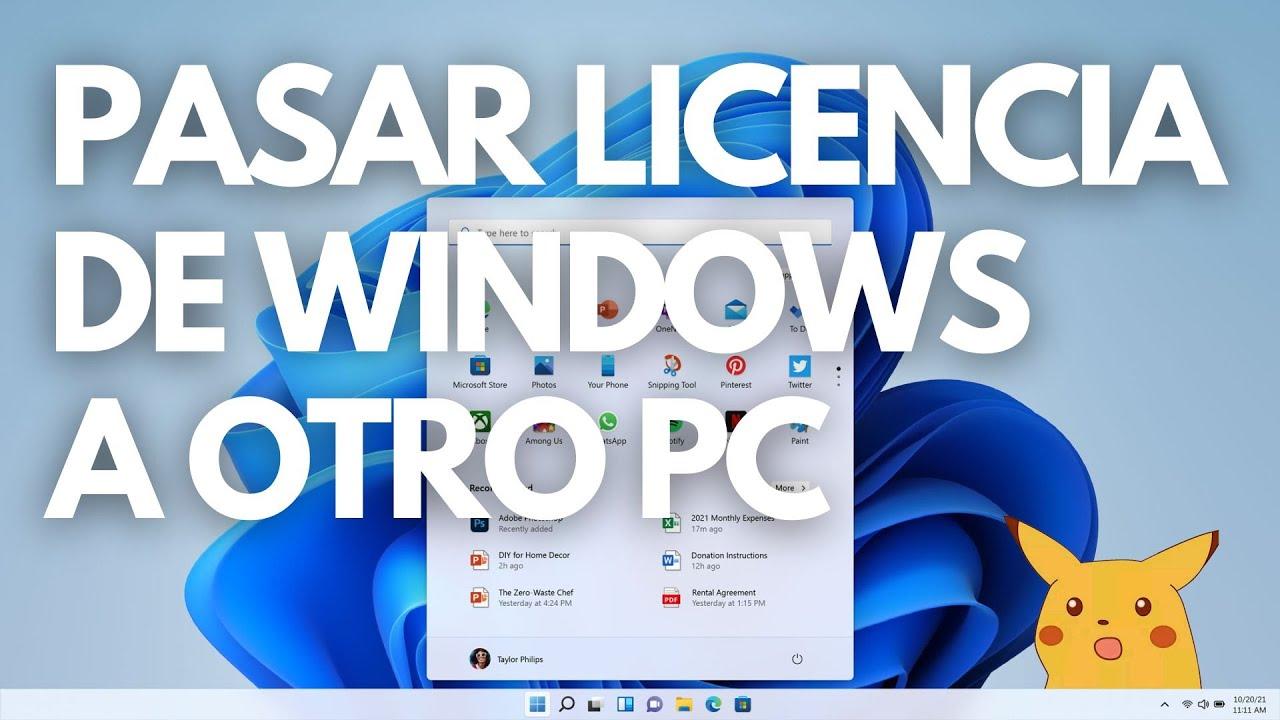 Cómo transferir licencia de Windows 11 a otro ordenador