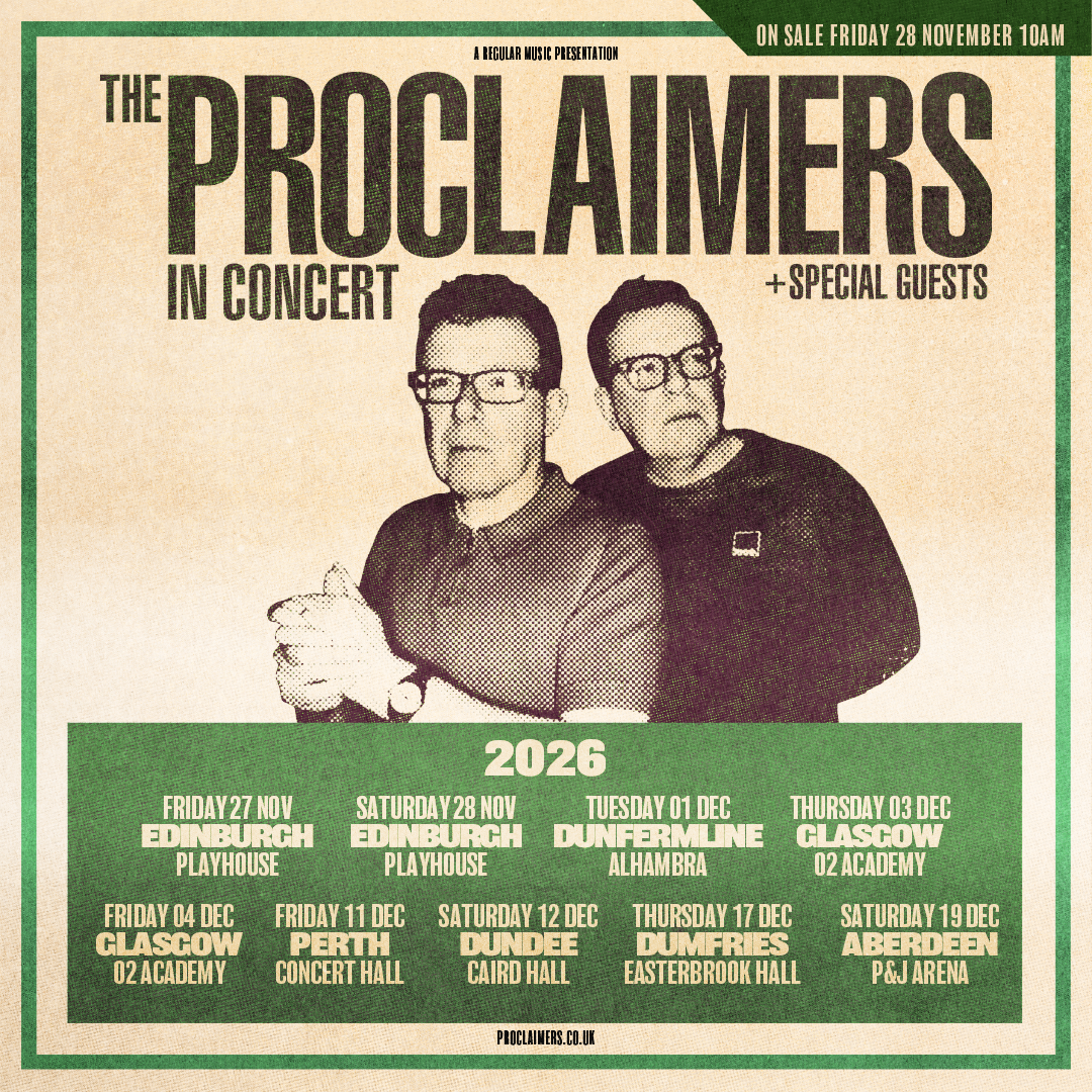 The Proclaimers announce nine Scottish tour dates for 2026 - here's ...