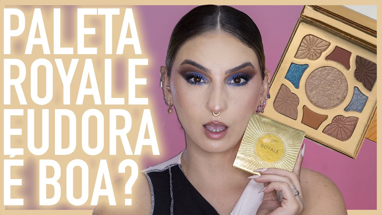Resenha da Paleta Royale da Eudora – Lançamento