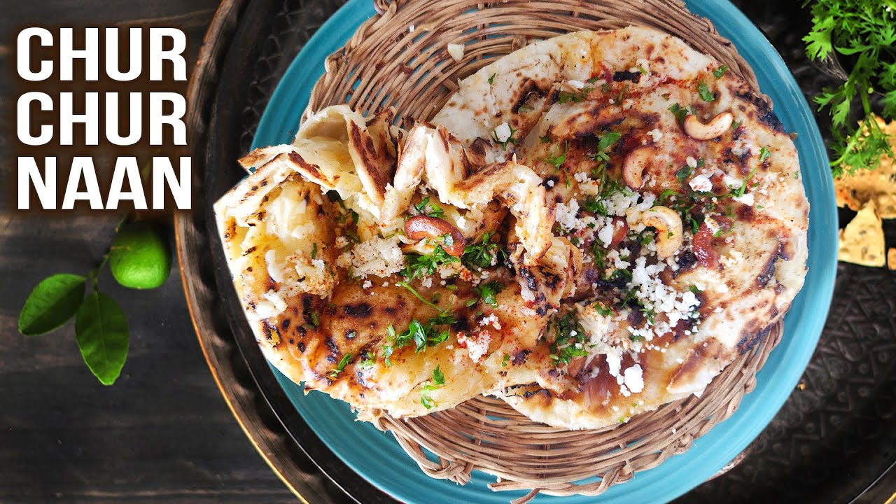 How To Make Chur Chur Naan