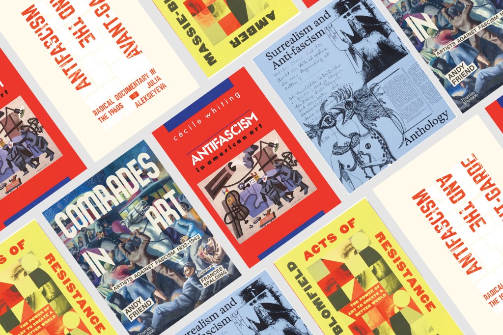 Five Essential Books About Anti-Fascist Art History