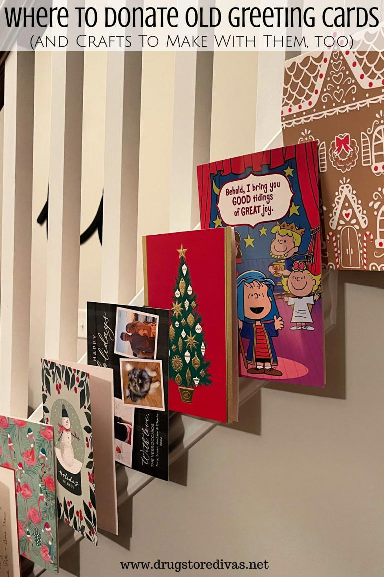 Where To Donate Old Greeting Cards (and crafts to make with them)