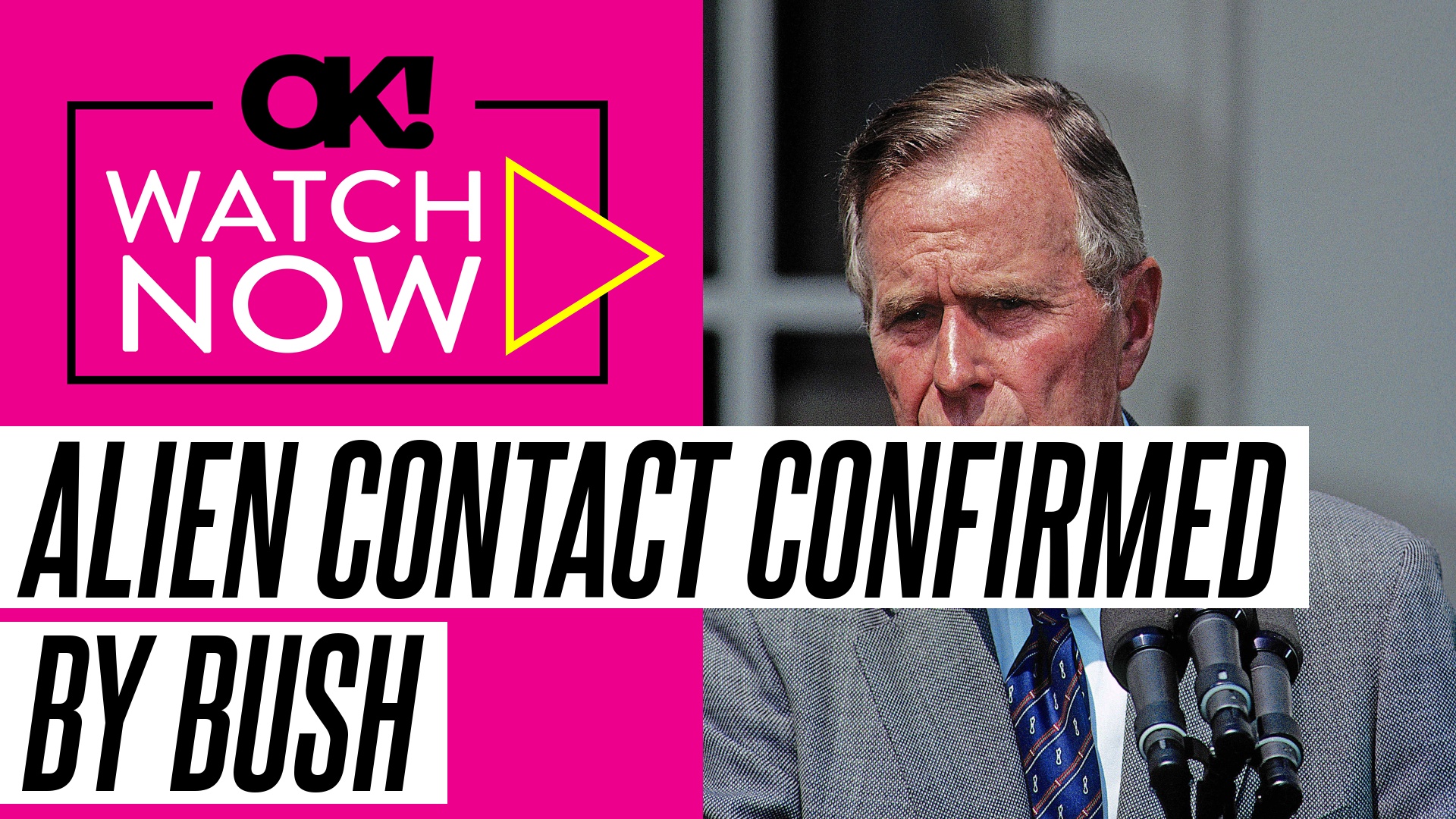 George H. W. Bush 'Knew' Humans Made Contact With Aliens in 1964 ...