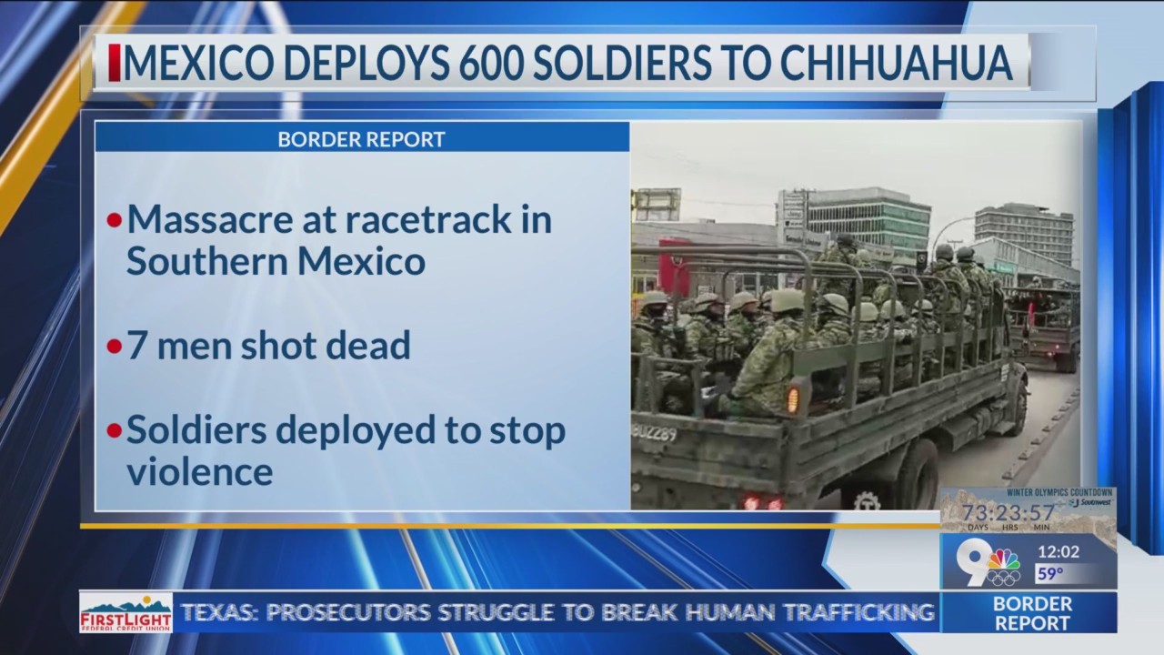 Mexico deploys 600 soldiers to Chihuahua in wake of massacre