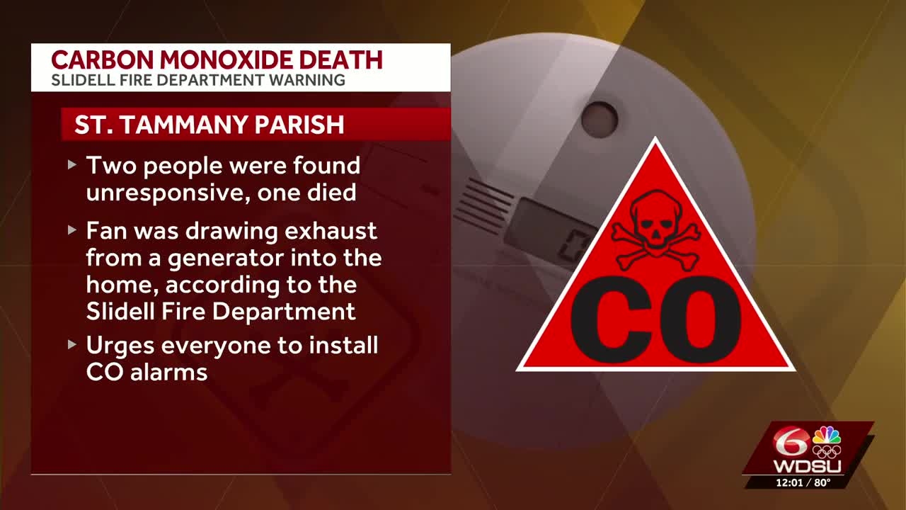 Slidell Fire Department confirms one dead from carbon monoxide poisoning