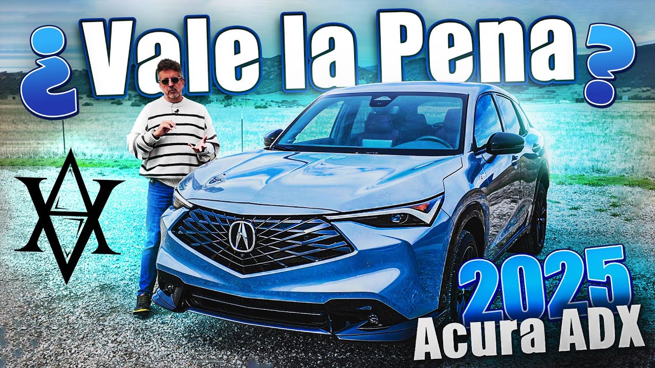 Acura ADX 2025 ¿Vale la pena frente a BMW y Audi? ¿El mejor SUV ...