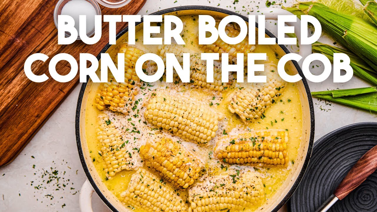 Butter boiled corn on the cob