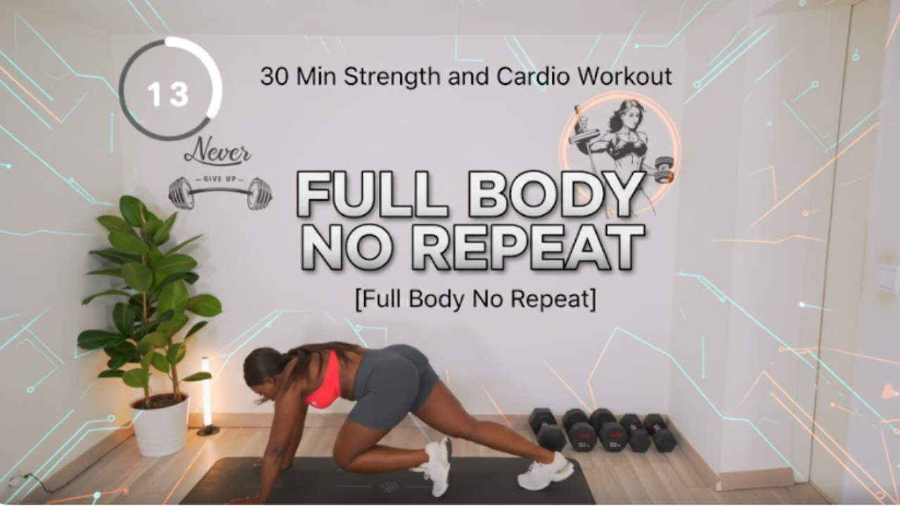 30-Min Total Body Burn — Strength & Cardio Full-Body Workout, No Repeats
