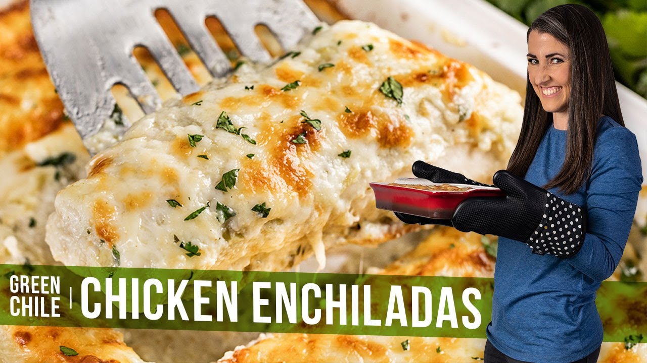 Green chili chicken enchiladas