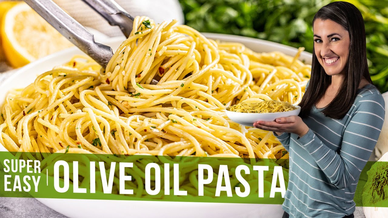Super easy olive oil pasta