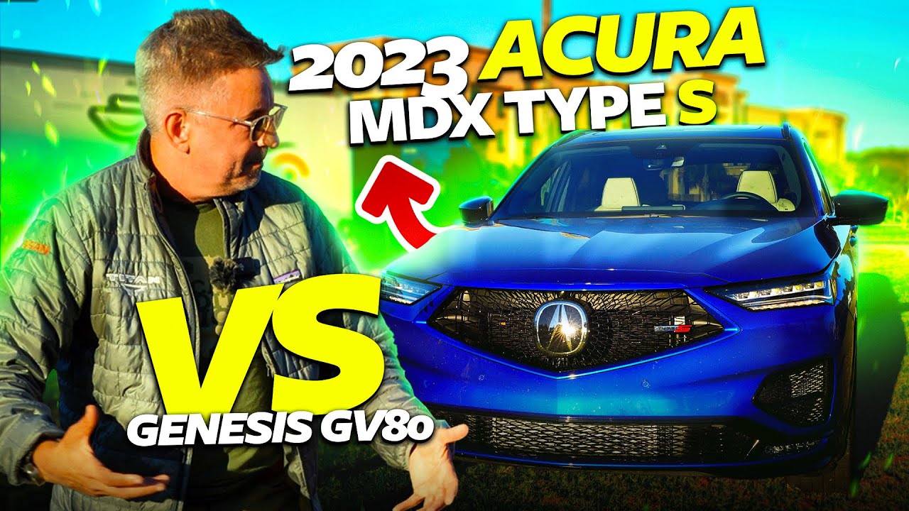 2023 Acura MDX Type S • ¿Cuál es mejor? • Contra Genesis GV80