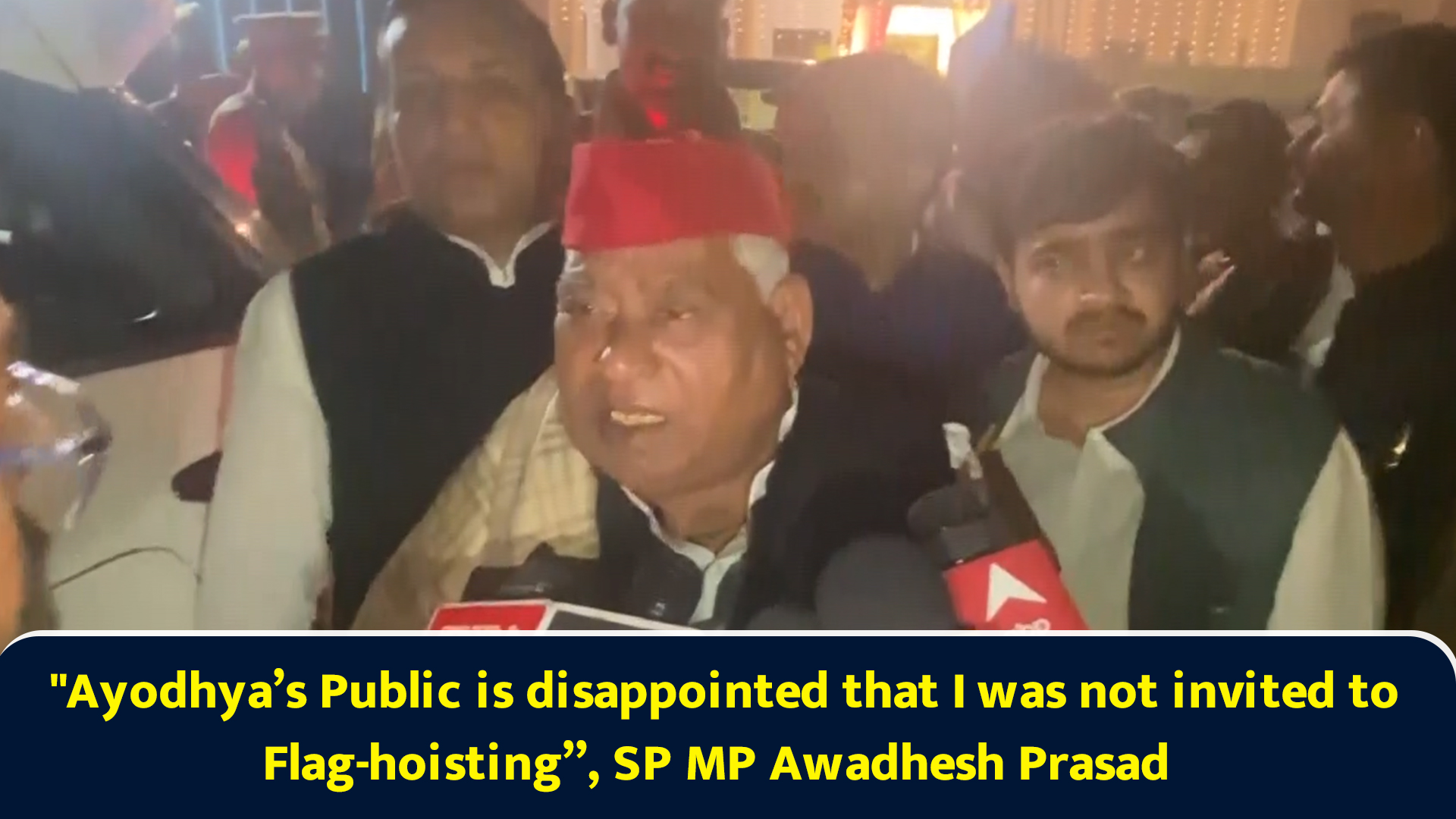 "Ayodhya’s Public is disappointed that I was not invited to Flag ...