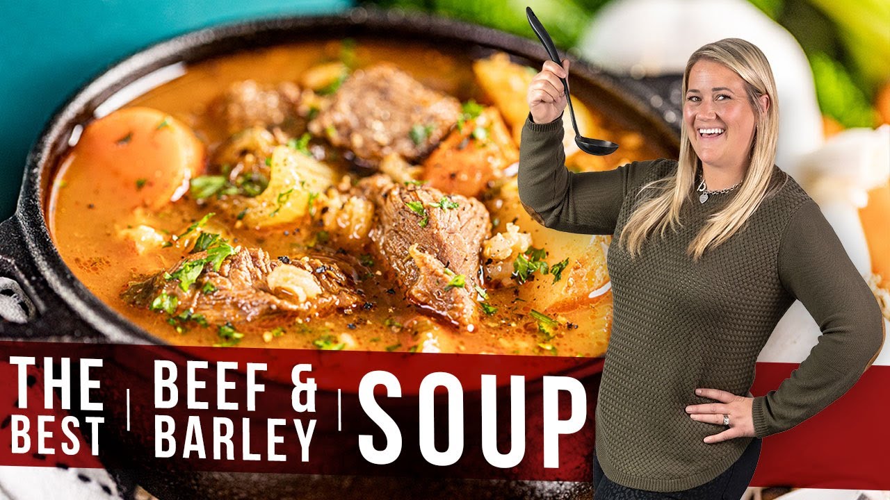 The best beef and barley soup