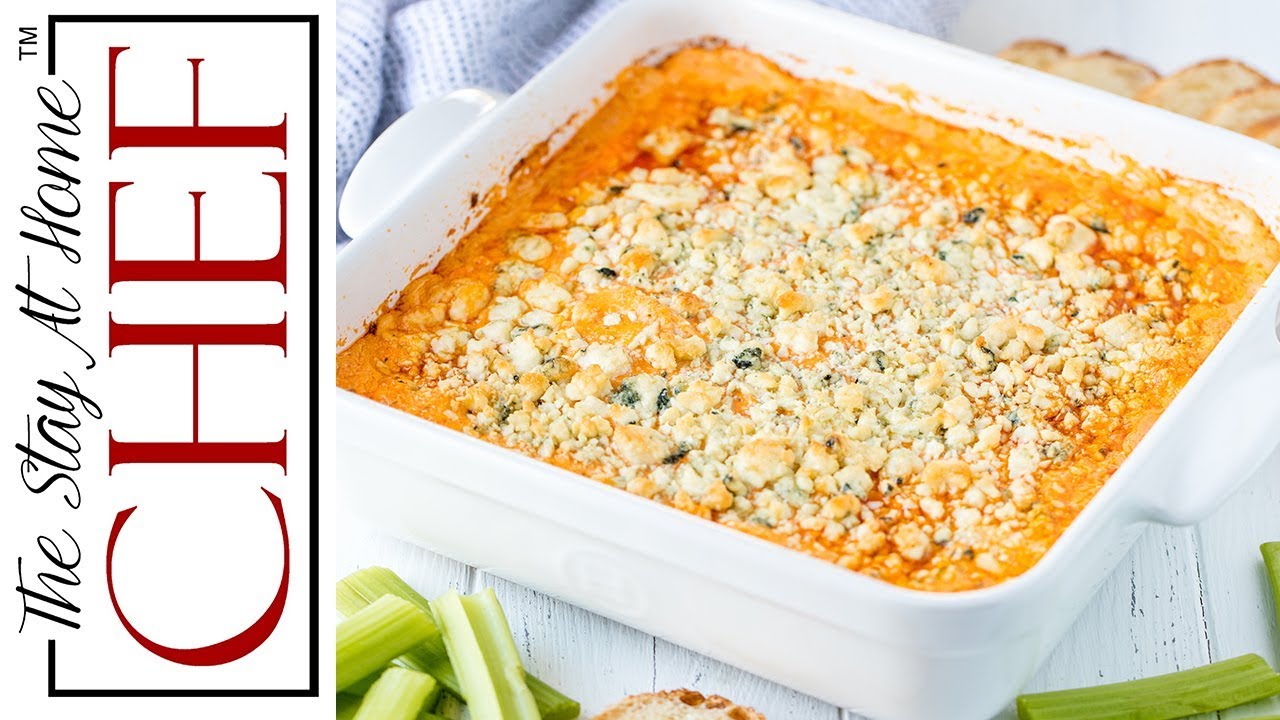 How to make the best buffalo chicken dip | The Stay At Home Chef