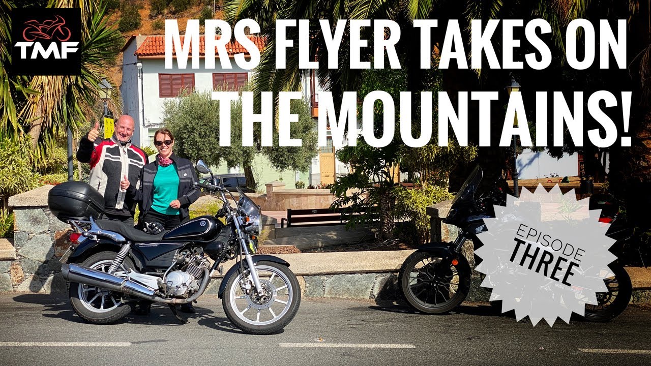 Episode 3 - Mrs Flyer takes on the mountains with Canary Motorcycle Tours