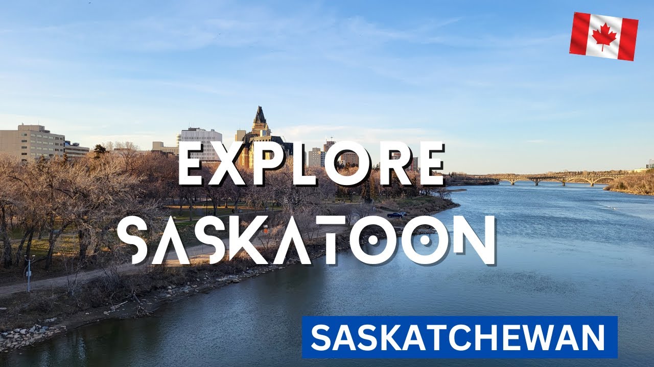 Saskatoon, Saskatchewan: Secrets to Exploring the Prairie Heart