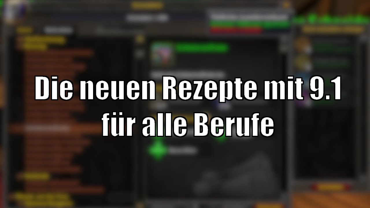 Keine neuen Flasks, kein neues Food! Alle 9.1-Berufsrezepte [World of ...