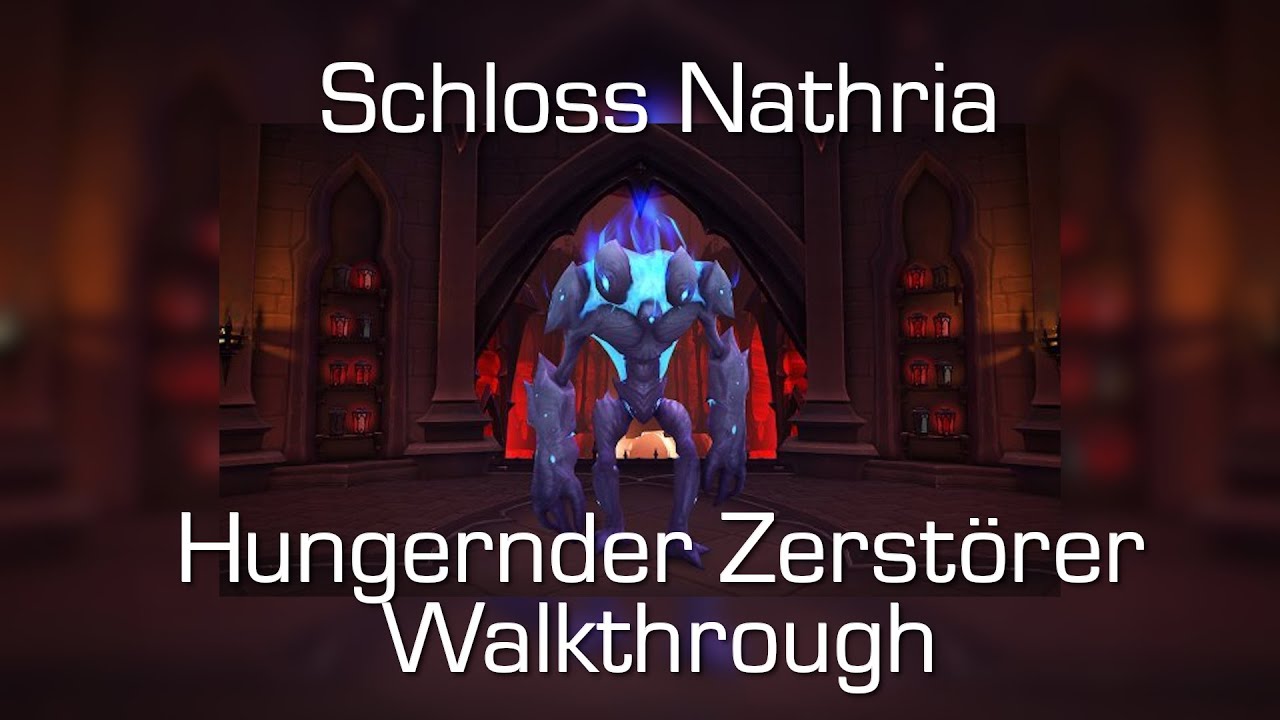 Schloss Nathria: Hungernder Zerstörer kill & walkthrough (Normal ...