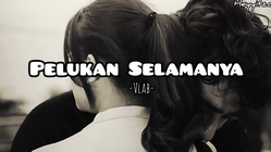 Lirik Lagu Pelukan Selamanya – Vlab OST Asmara Gen Z, Walau Langit ...