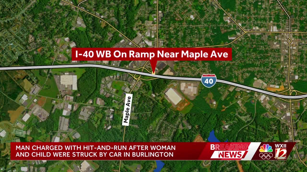 Mother, child hit by vehicle in Burlington hit-and-run, Graham man charged