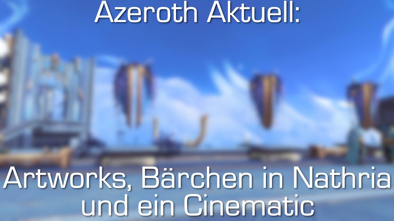 Azeroth aktuell: Konzeptzeichnungen, 10 Bären in Nathria und mehr ...