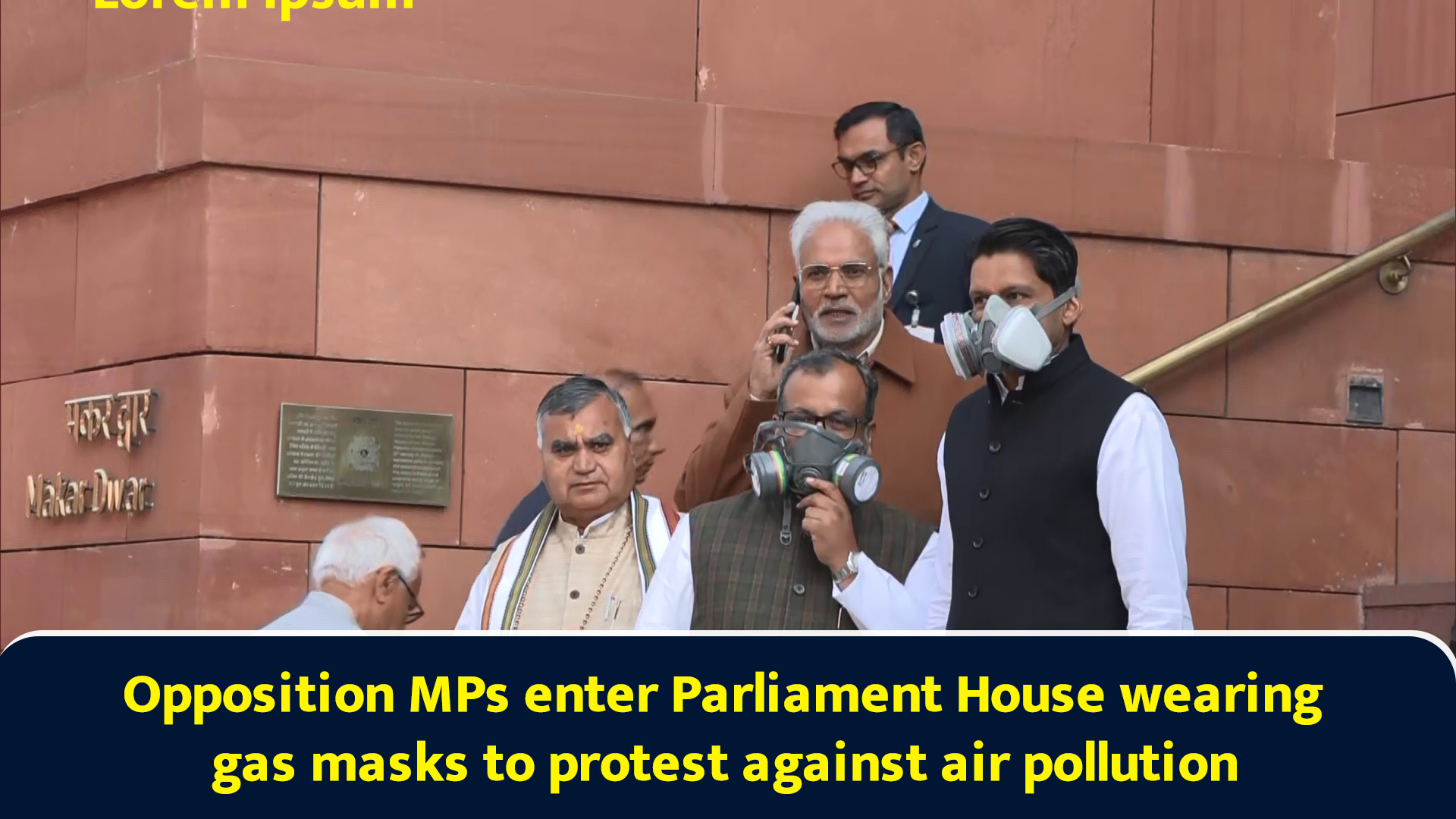 Opposition MPs enter Parliament House wearing gas masks to protest ...
