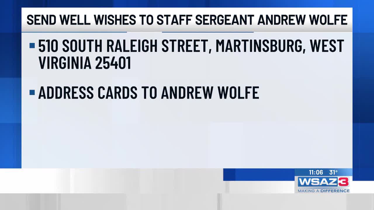 Send well wishes to Staff Sergeant Andrew Wolfe