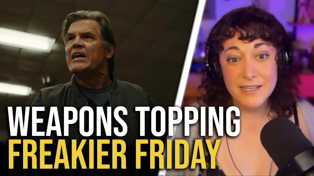 Weapons and Freakier Friday battle for box office supremacy