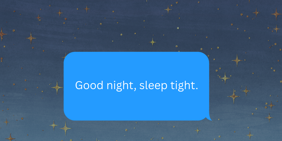120 cute good night texts to send someone special tonight