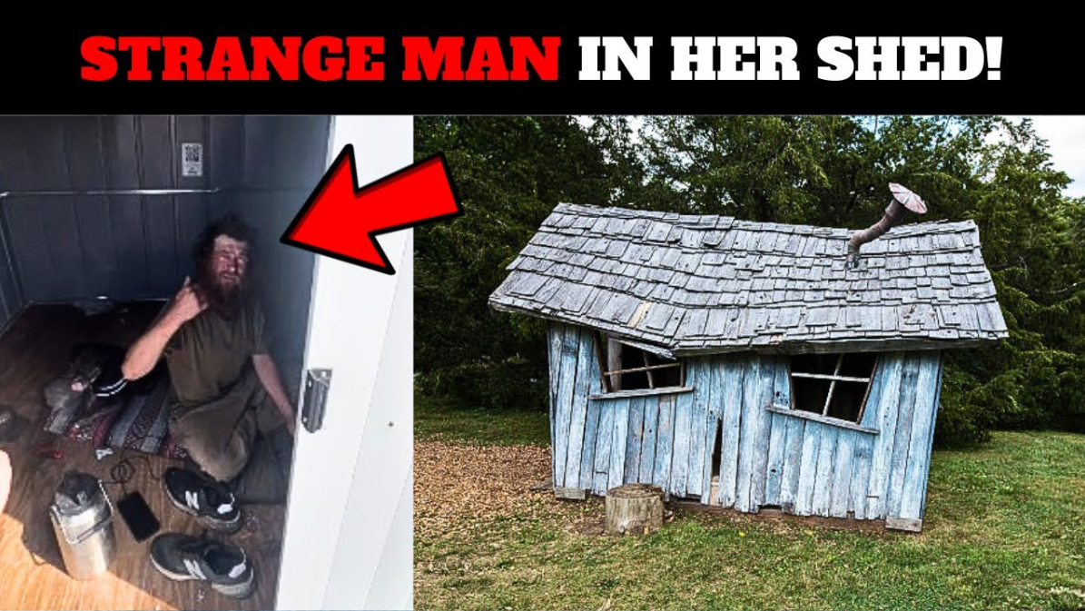 Woman finds stranger sleeping in shed and discovers suspicious bag