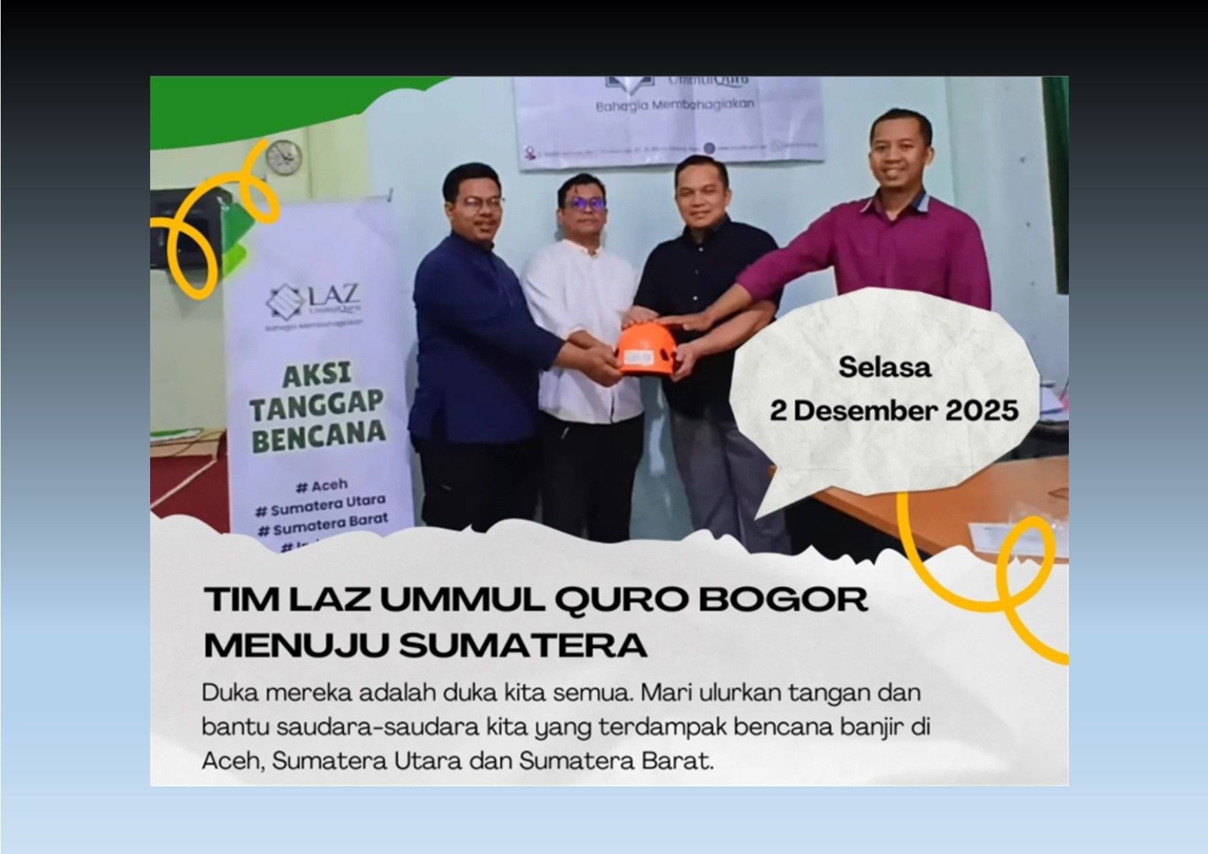 Bencana Sumatera: Posko relawan LAZ Ummul Quro Bogor sudah beroperasi ...