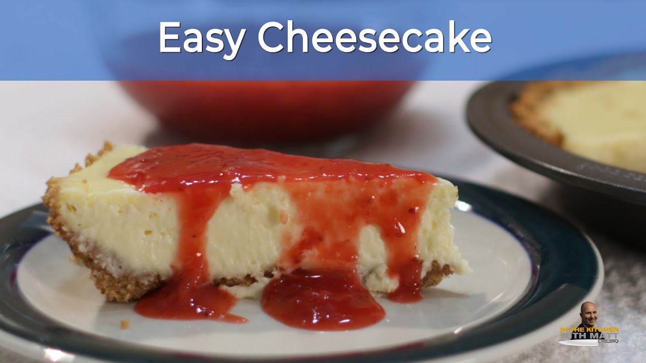 How to make cheesecake | Easy homemade cheesecake recipe | Short version