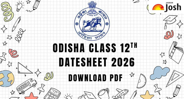 Odisha CHSE 12th timetable 2026: Download Odisha +2 exam date sheet for ...