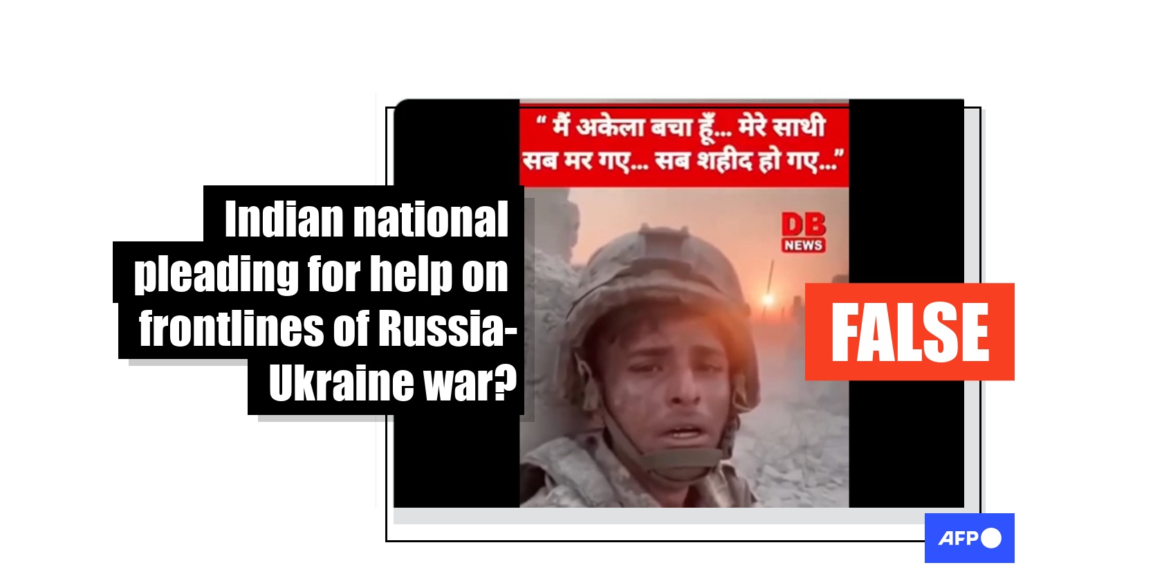 Video of Indian soldier tricked into fighting for Russia is AI-generated