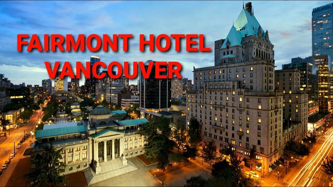 Ultimate Fairmont Hotel Vancouver tour & top downtown eats! | Take Time ...