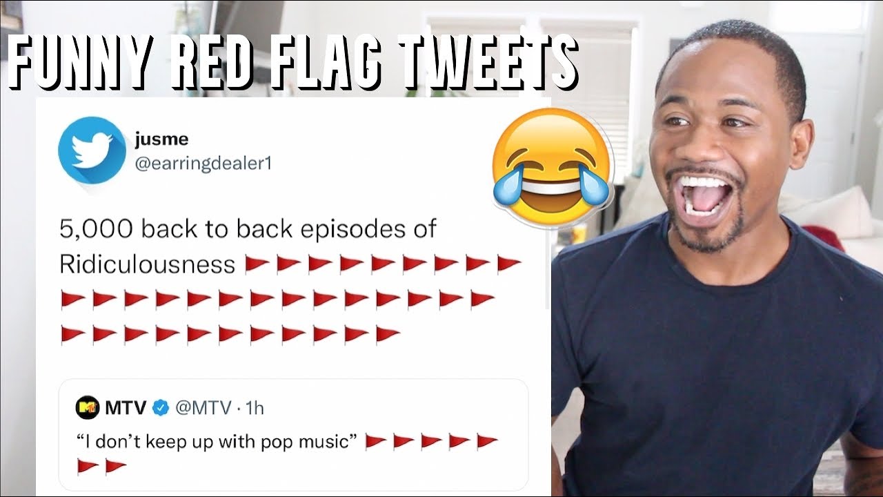 Top 30 funny “biggest red flag” meme tweets | Alonzo Lerone